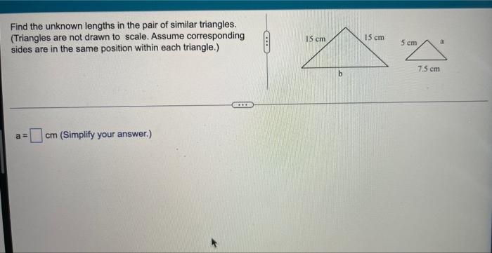 Solved Find the unknown lengths in the pair of similar | Chegg.com