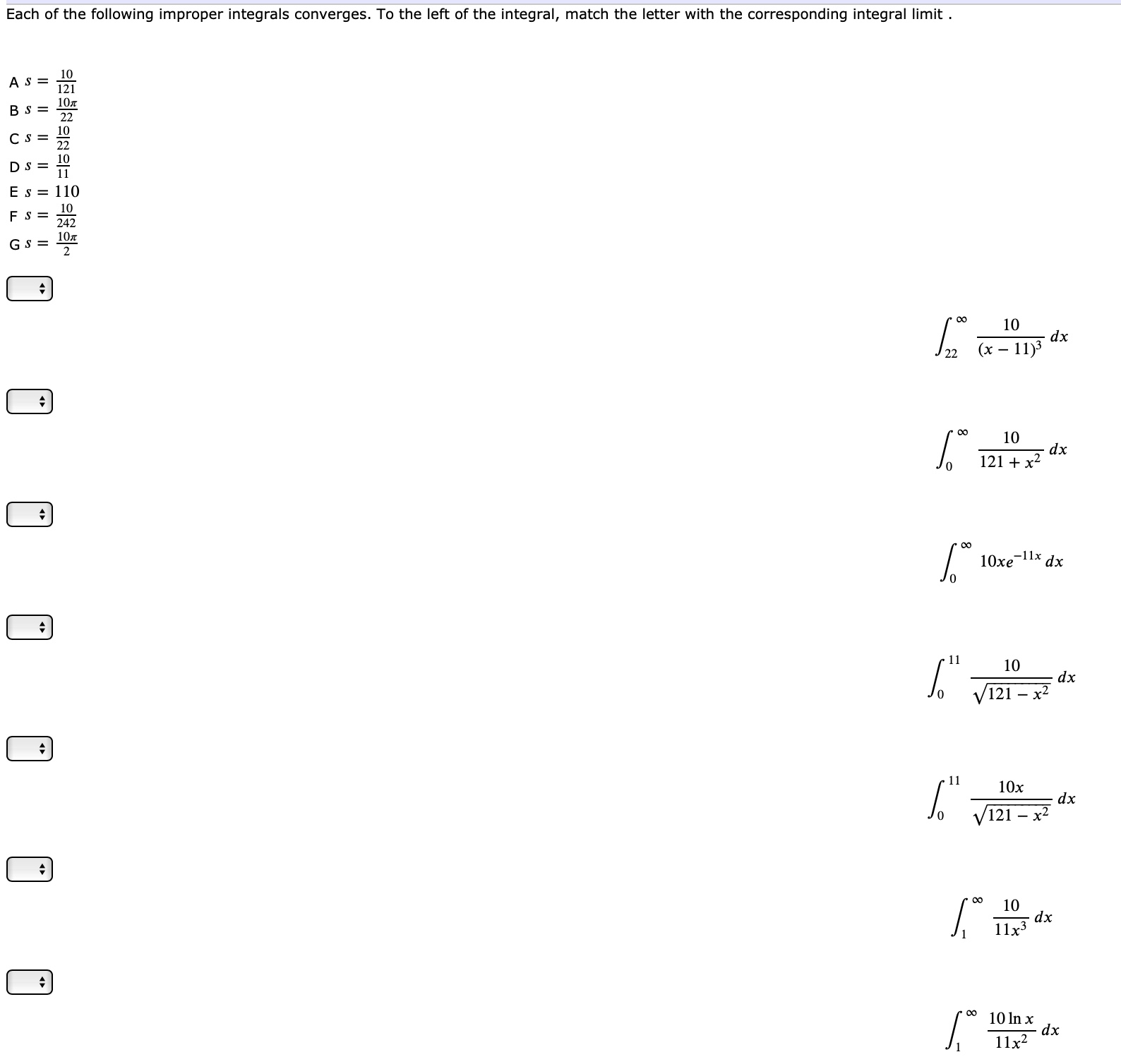 Solved Each of the following improper integrals converges. | Chegg.com