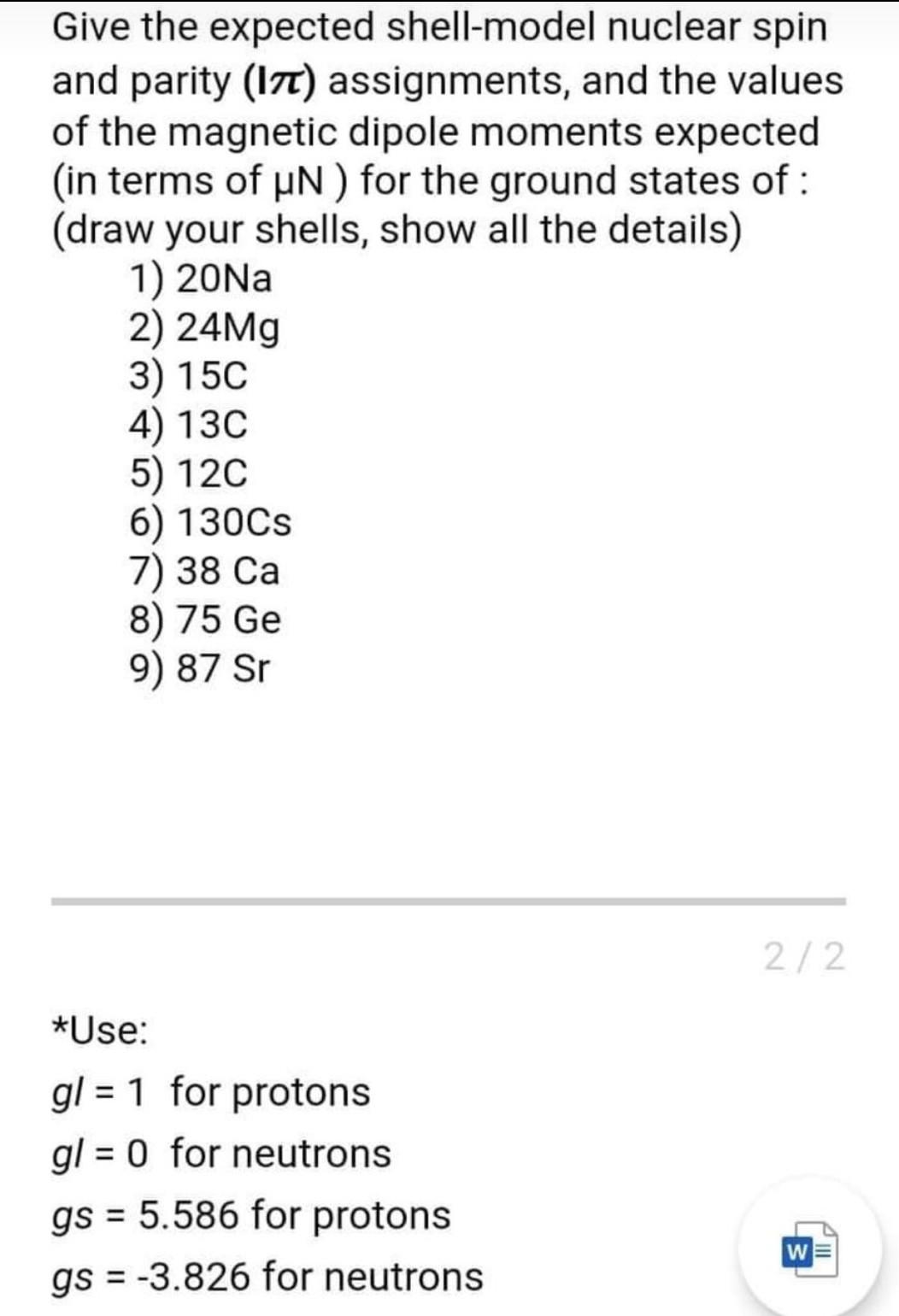 Solved Give the expected shell-model nuclear spin and parity | Chegg.com