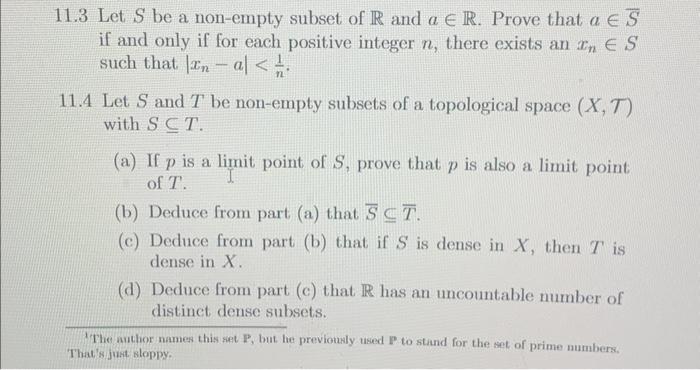 Solved 11.3 Let S be a non-empty subset of R and a∈R. Prove | Chegg.com