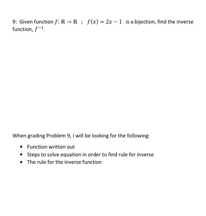 Solved 9 Given Function F R → R F X 2x 1 Is A
