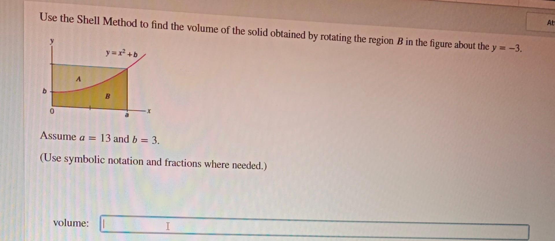 Solved Use the Shell Method to find the volume of the solid | Chegg.com