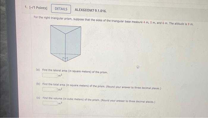 Solved For the right triangular prism, suppose that the | Chegg.com