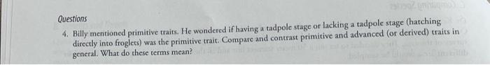 Solved Questions 4. Billy mentioned primitive traits. He | Chegg.com