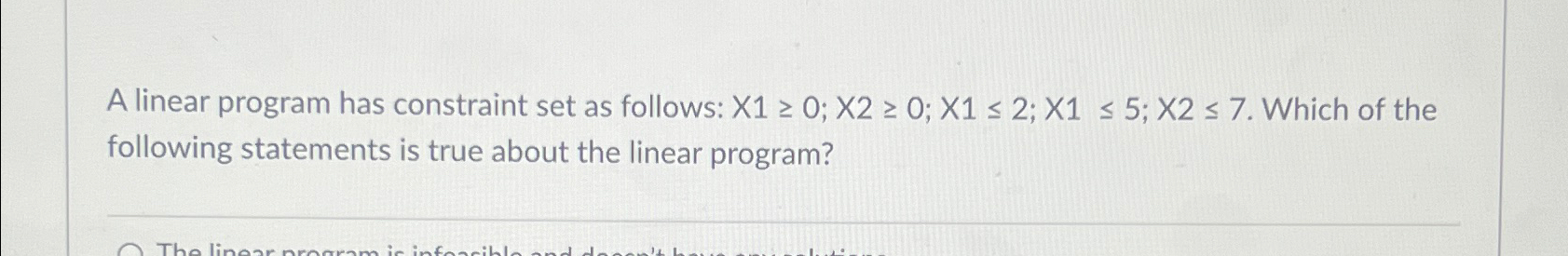 Solved A linear program has constraint set as follows: | Chegg.com