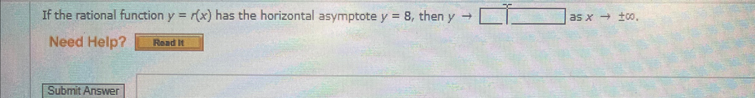 Solved If the rational function y=f(x) ﻿has the horizontal | Chegg.com