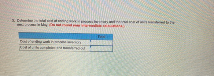Solved Exercise 4 8 Equivalent Units And Cost Per Equivalent 7468