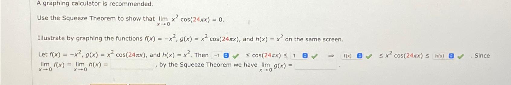 Solved A graphing calculator is recommended.Use the Squeeze | Chegg.com