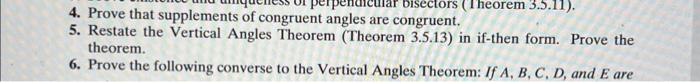 Solved 4. Prove that supplements of congruent angles are | Chegg.com