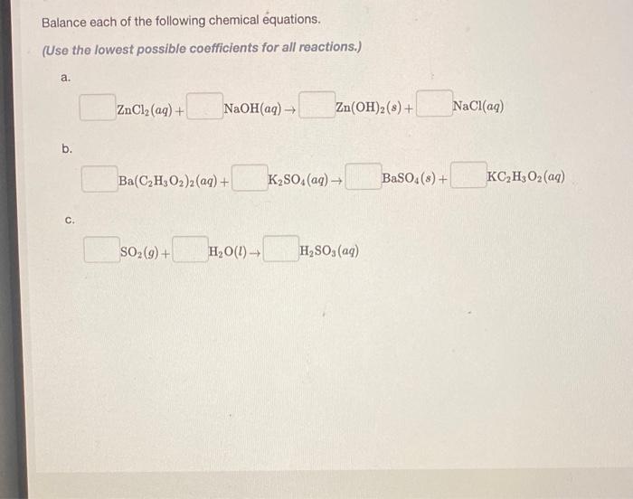 Solved Balance each of the following chemical equations. | Chegg.com