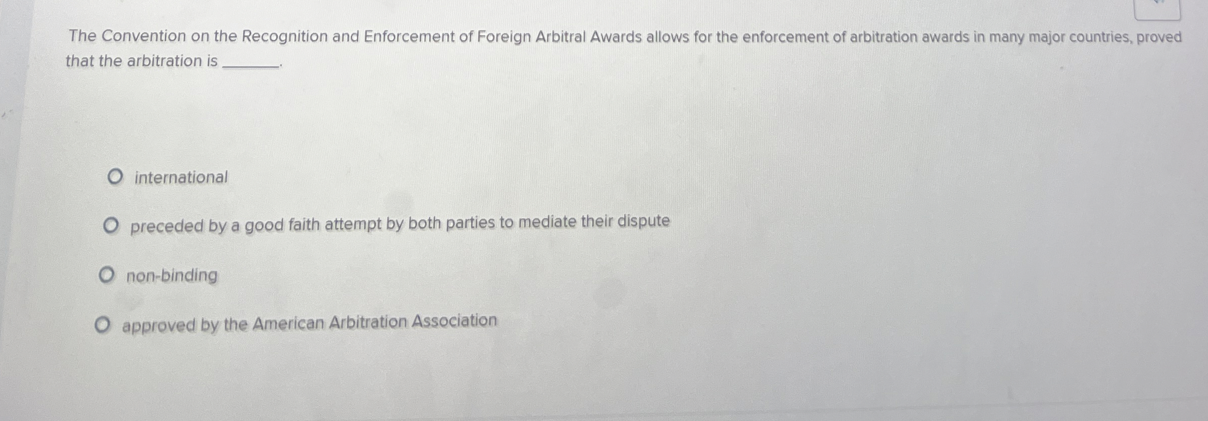 Solved The Convention on the Recognition and Enforcement of | Chegg.com