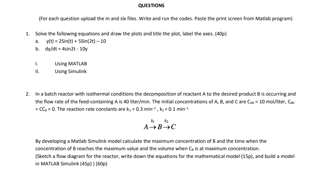 Solved QUESTIONS(For each question upload the m ﻿and slx | Chegg.com