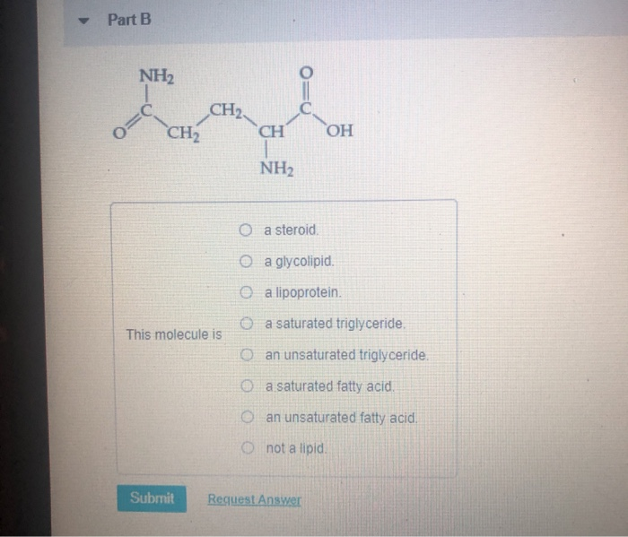 Solved Part B NH2 CH2 CH2 0= CH OH 1 NH2 a steroid a | Chegg.com