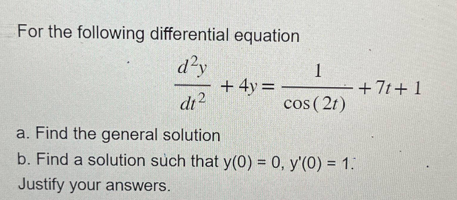 For the following differential | Chegg.com