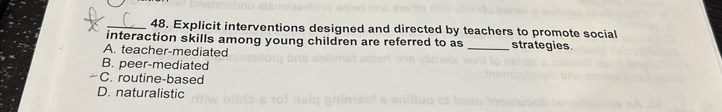 Solved Explicit interventions designed and directed by | Chegg.com