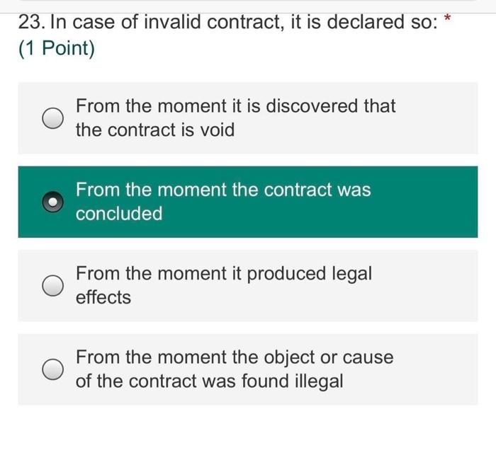 Solved * 23. In case of invalid contract, it is declared so: | Chegg.com