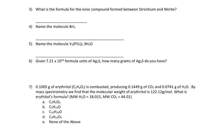 Solved 3) What is the formula for the ionic compound formed | Chegg.com