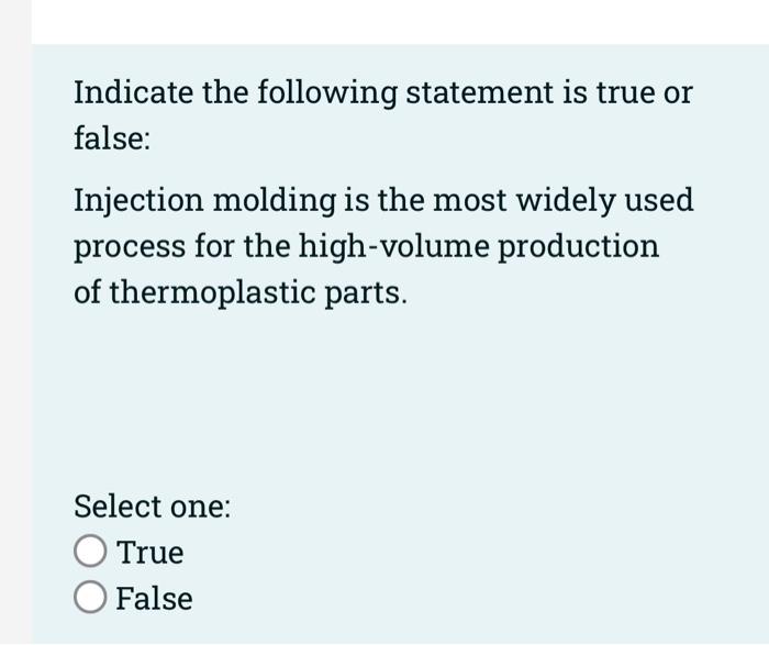 Solved Indicate the following statement is true or false: | Chegg.com