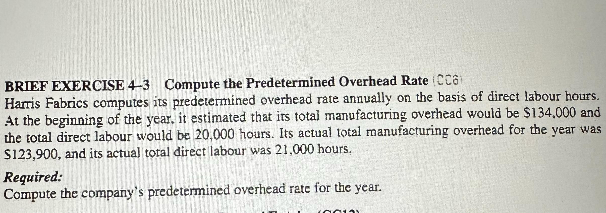 Solved BRIEF EXERCISE 4-3 ﻿Compute the Predetermined | Chegg.com