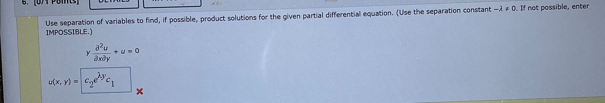 Solved Use separation of variables to find, if possible, | Chegg.com
