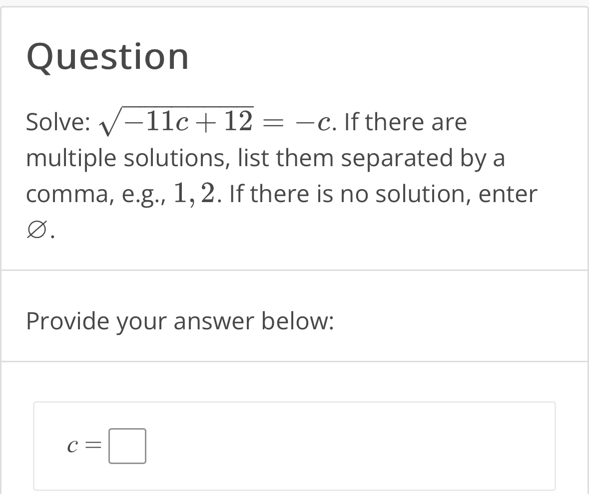Solved QuestionSolve: -11c+122=-c. ﻿If there are multiple | Chegg.com