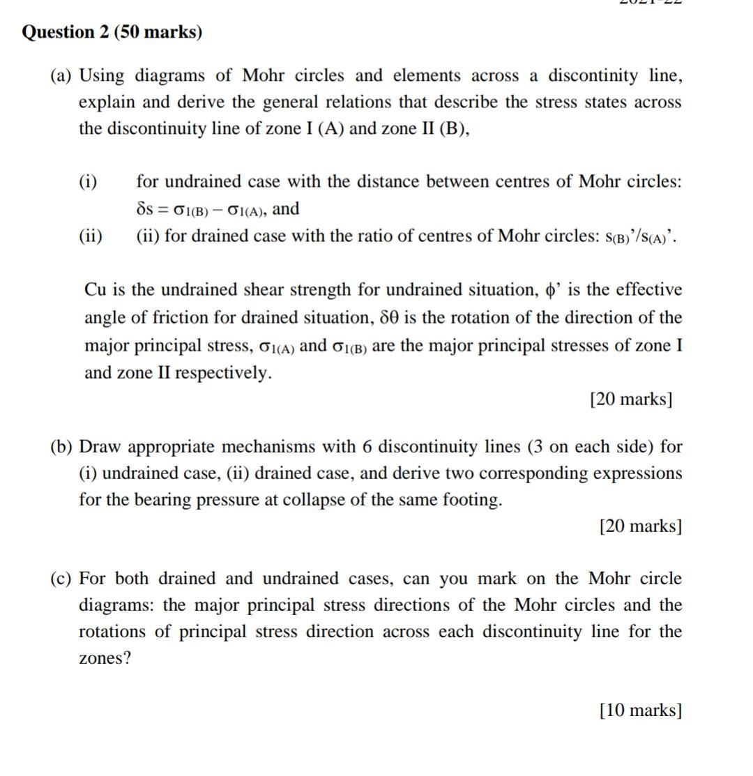 Solved Question 2 (50 marks) (a) Using diagrams of Mohr | Chegg.com
