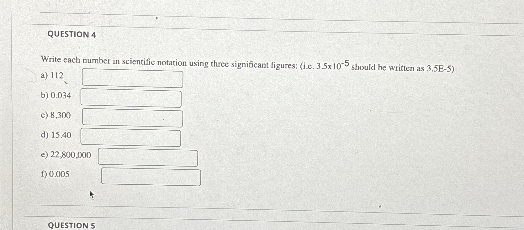 Solved QUESTION 4Write each number in scientific notation | Chegg.com