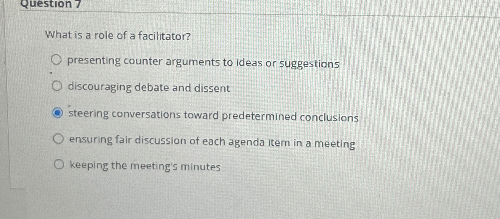 Solved Question 7What is a role of a facilitator?presenting | Chegg.com