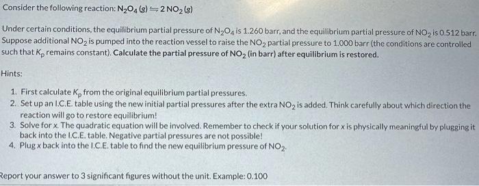 Solved Consider the following reaction: N2O4( g)⇋2NO2( g) | Chegg.com