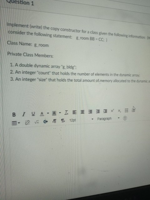tion 1 Implement (write) the copy constructor for a | Chegg.com