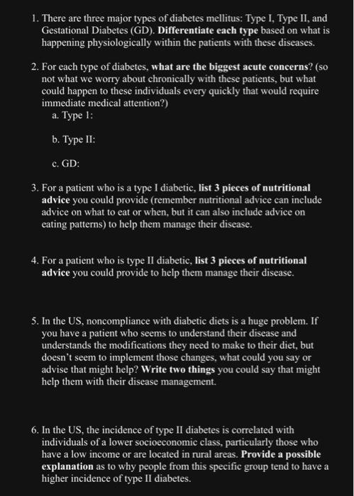 Solved 1. There are three major types of diabetes mellitus: | Chegg.com