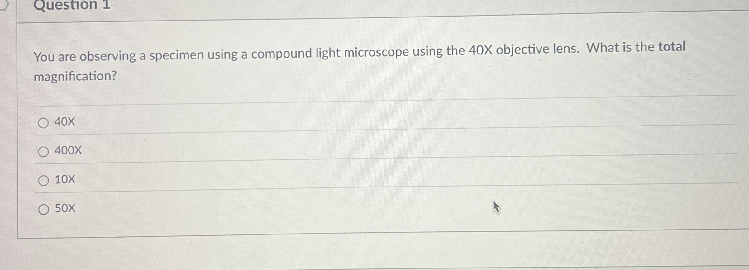 Solved Question 1You are observing a specimen using a | Chegg.com