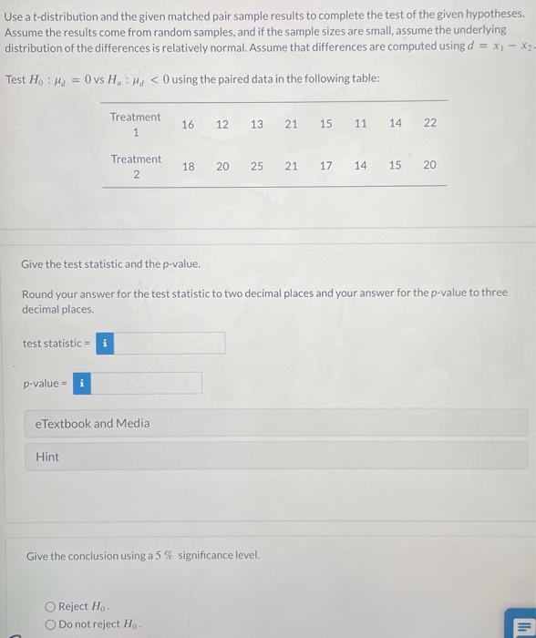 Solved Use a t-distribution and the given matched pair | Chegg.com