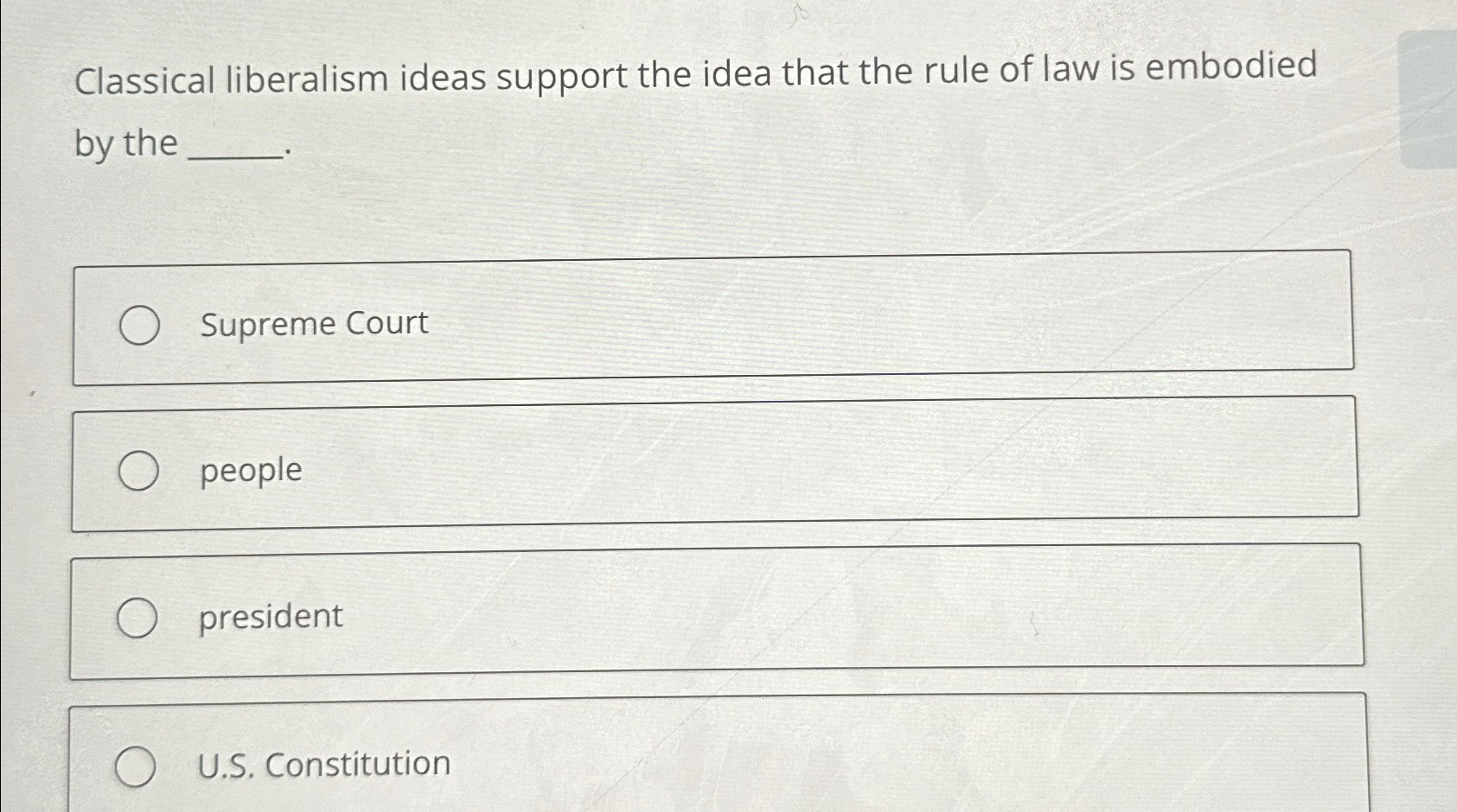Solved Classical liberalism ideas support the idea that the | Chegg.com