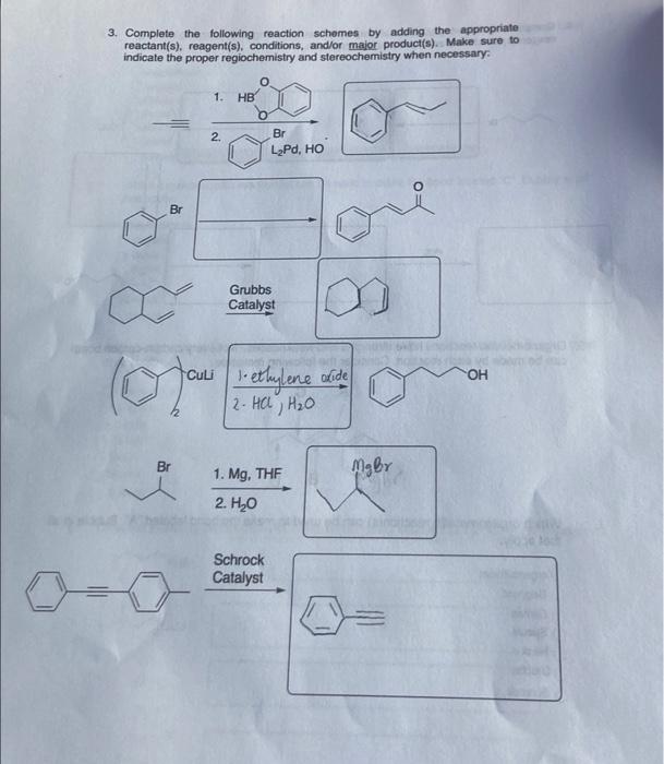 Solved 3. Complete the following reaction schemes by adding | Chegg.com