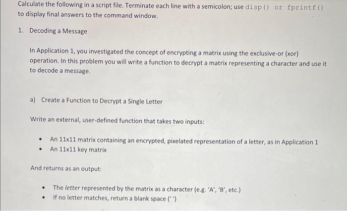 Solved Calculate the following in a script file. Terminate | Chegg.com