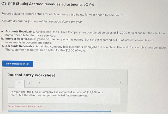Solved QS 3-15 (Static) Accrued revenues adjustments LO P4 | Chegg.com