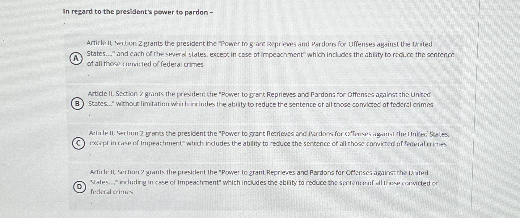 Solved In regard to the president's power to pardon -Article | Chegg.com