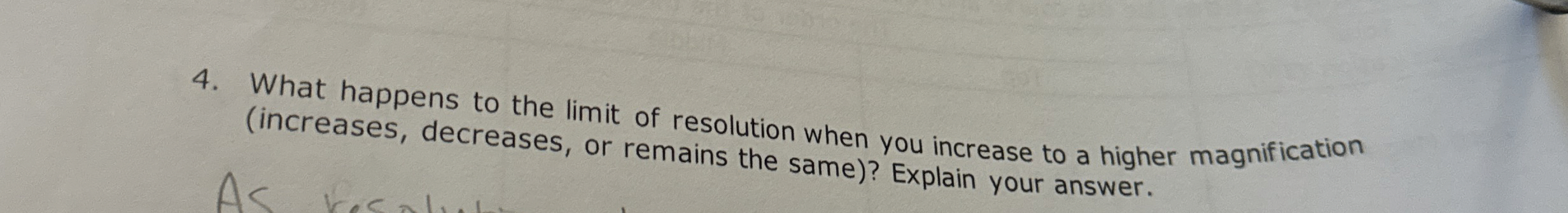 Solved What happens to the limit of resolution when you | Chegg.com