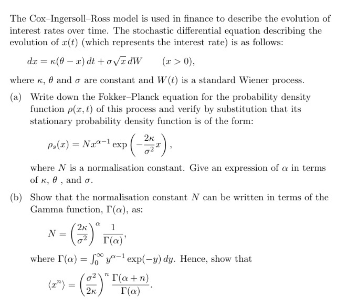 Solved The Cox-Ingersoll-Ross model is used in finance to | Chegg.com