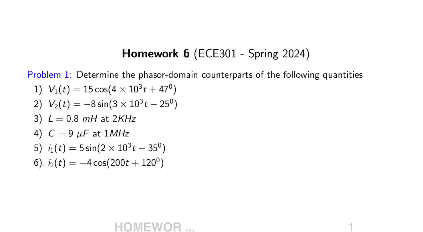 Solved Homework 6 (ECE301 - ﻿Spring 2024)Problem 1: | Chegg.com