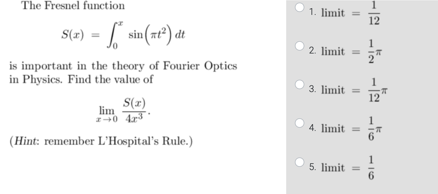 Solved The Fresnel functionS(x)=∫0xsin(πt2)dtis important in | Chegg.com
