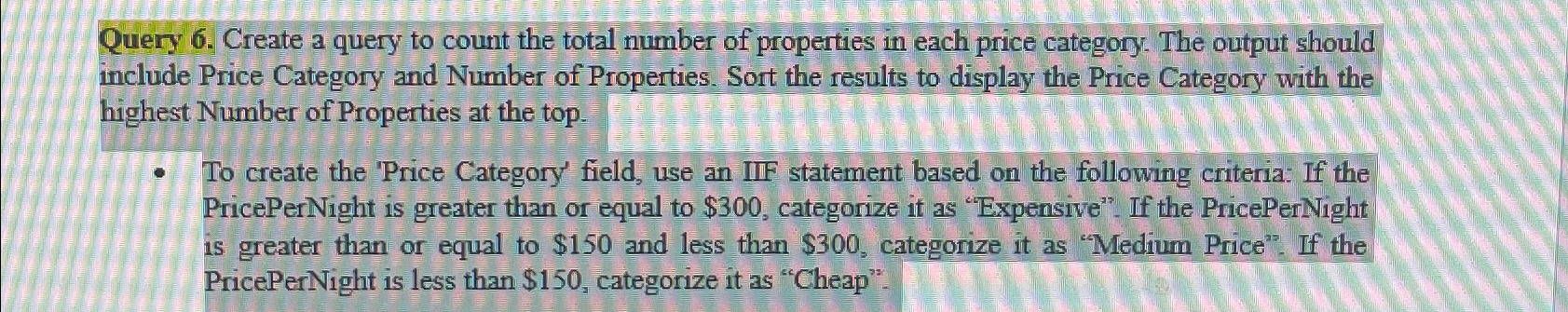 Solved Query 6. ﻿Create a query to count the total number of | Chegg.com