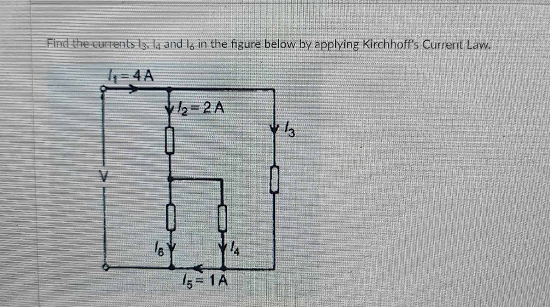 Solved Find the currents I3,I4 and I6 in the figure below by | Chegg.com