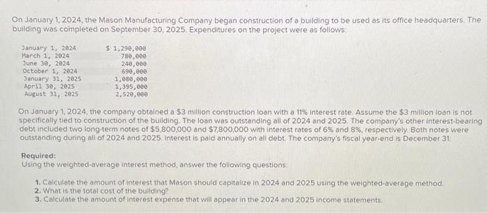 Solved 1. Calculate the amount of interest that Mason should | Chegg.com