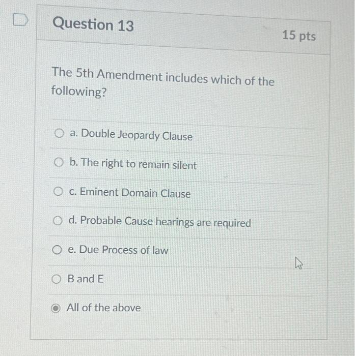 The 5th Amendment includes which of the following? a. | Chegg.com