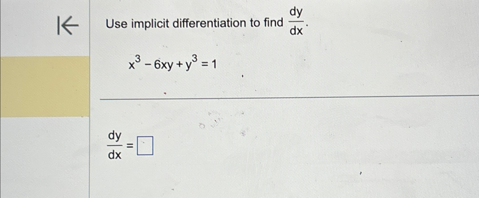 Solved Use implicit differentiation to find | Chegg.com