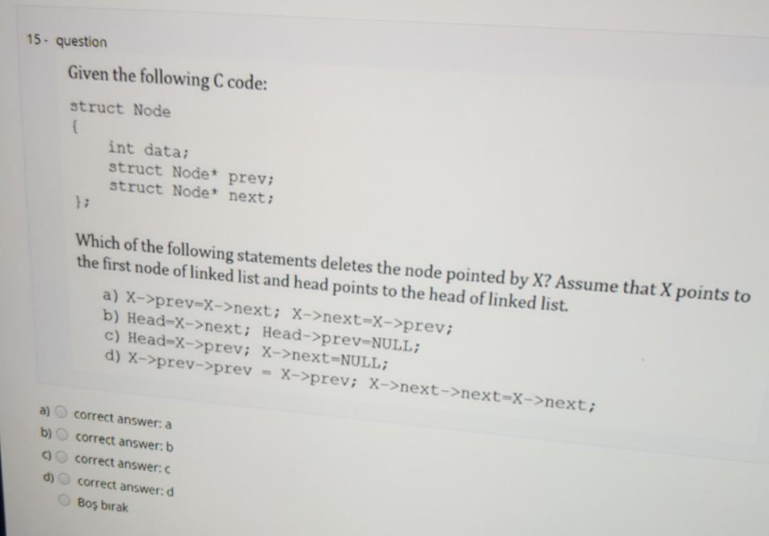 Solved 15 Question Given The Following C Code Struct Node