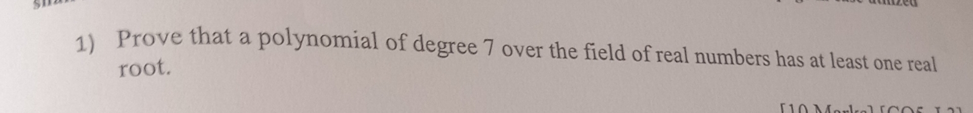 Solved Prove that a polynomial of degree 7 ﻿over the field | Chegg.com