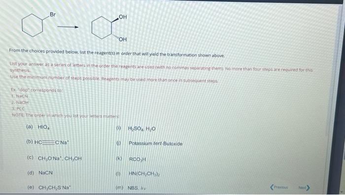 Solved From the choices provided below, list the reagent(s) | Chegg.com